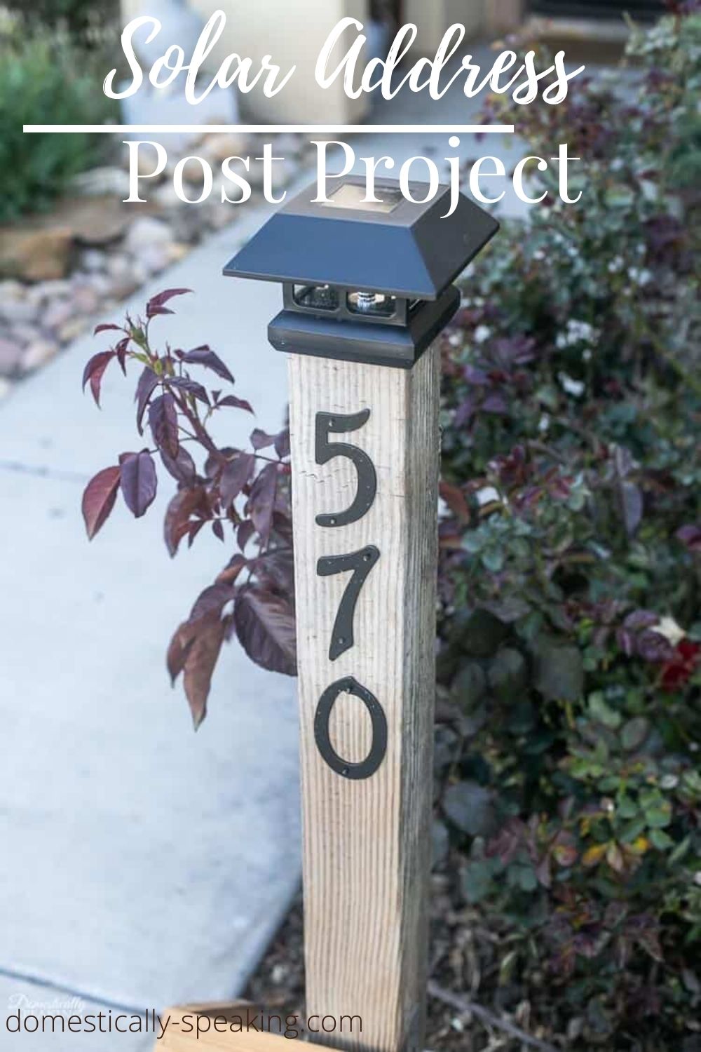 DIY Solar Address Post - Domestically Designed