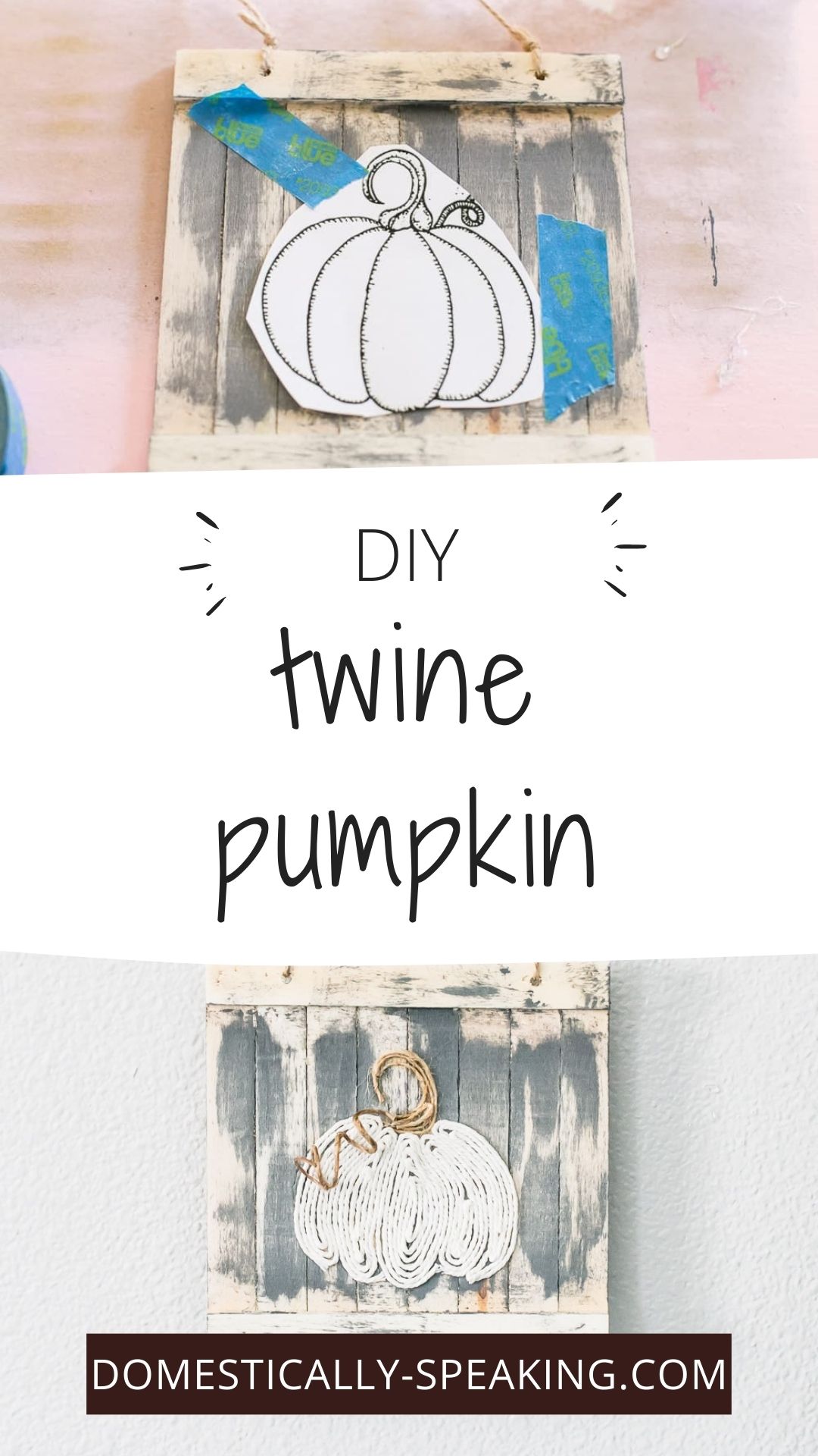 DIY Twine Pumpkin Sign - Domestically Designed