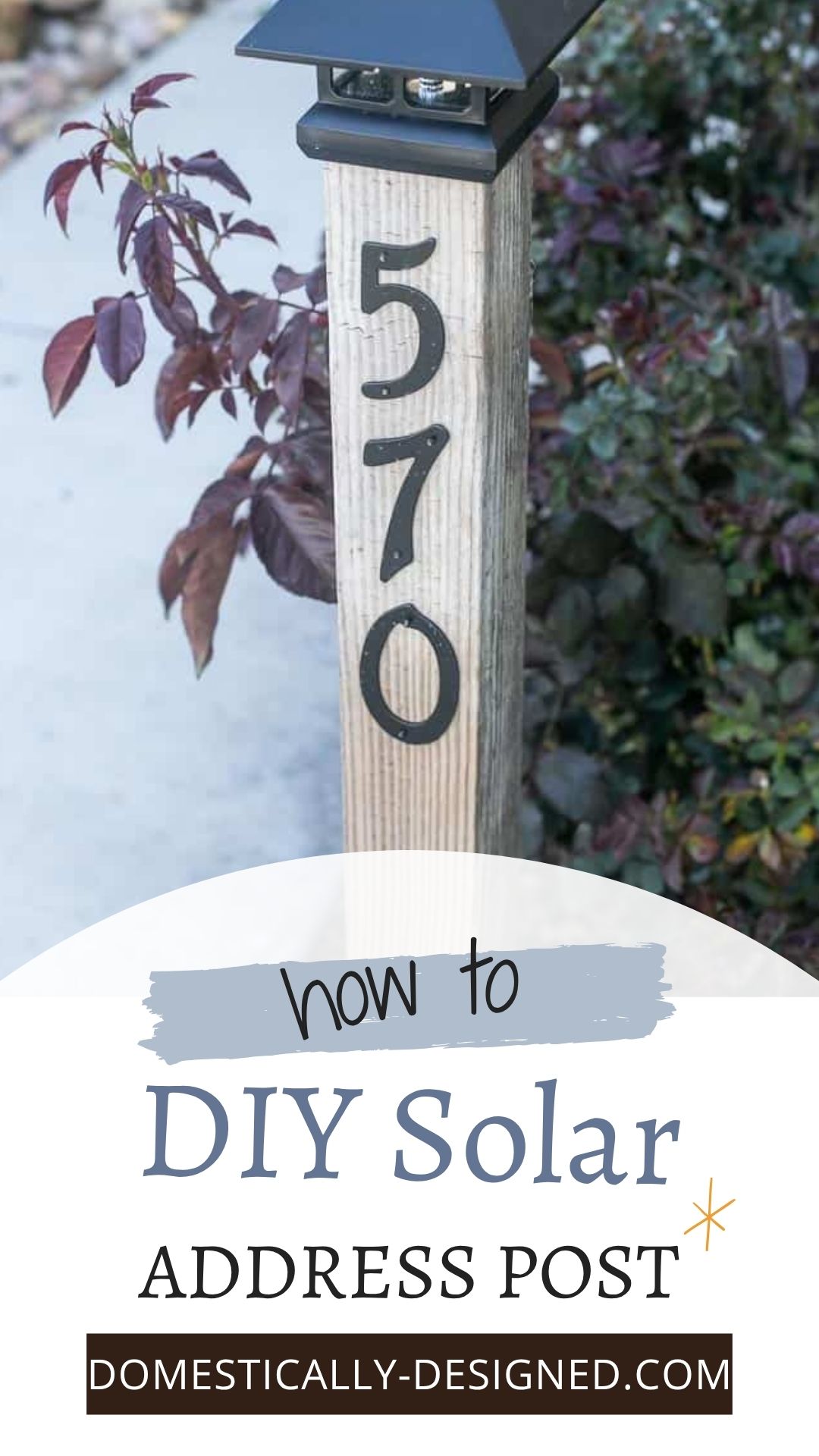 DIY Solar Address Post - Domestically Designed